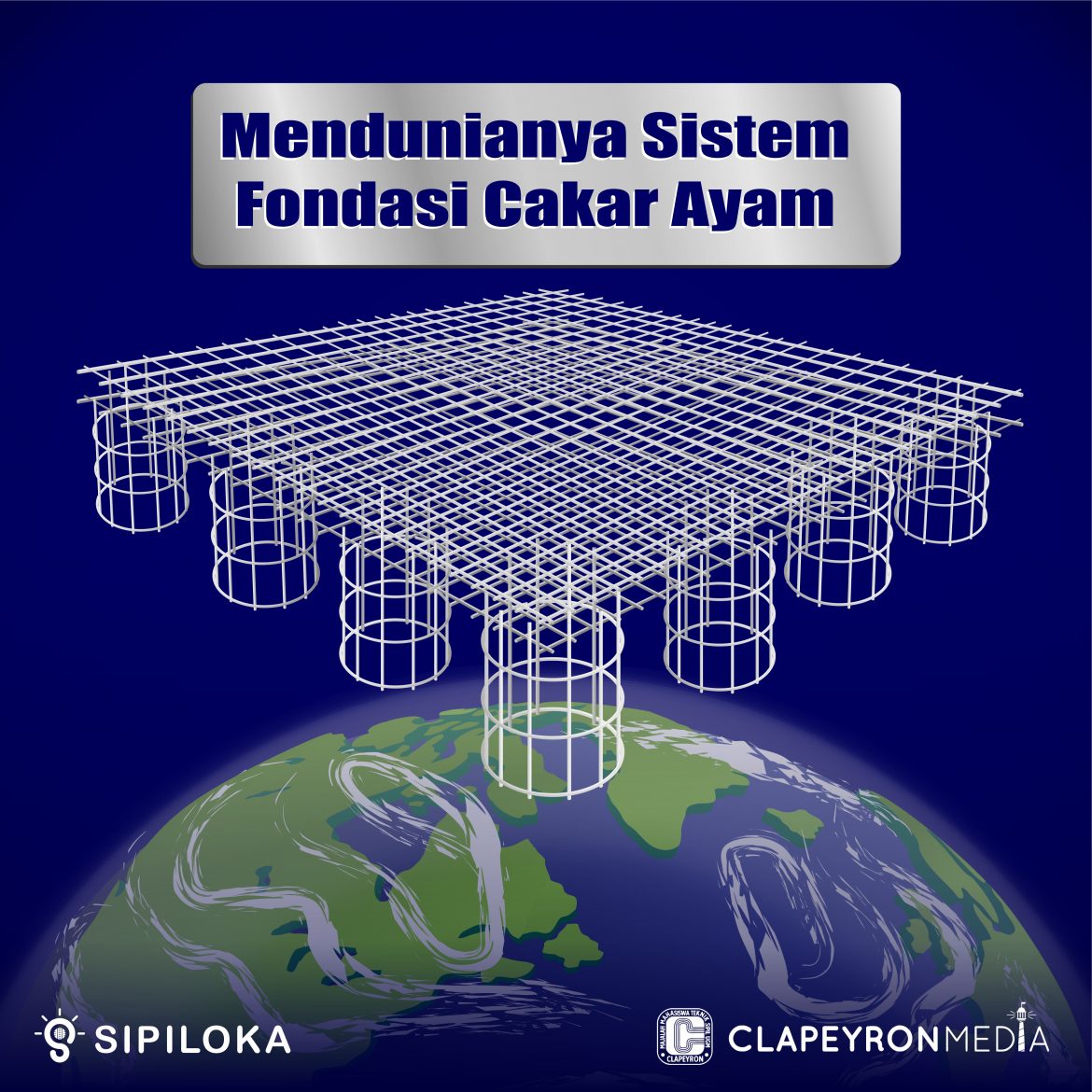 Mendunianya Sistem Fondasi Cakar Ayam – Clapeyron Media